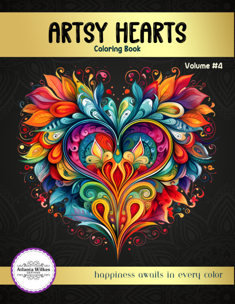 Artsy Hearts Coloring Book Volume #4 Download - Atlanta Wilkes Designs ...
